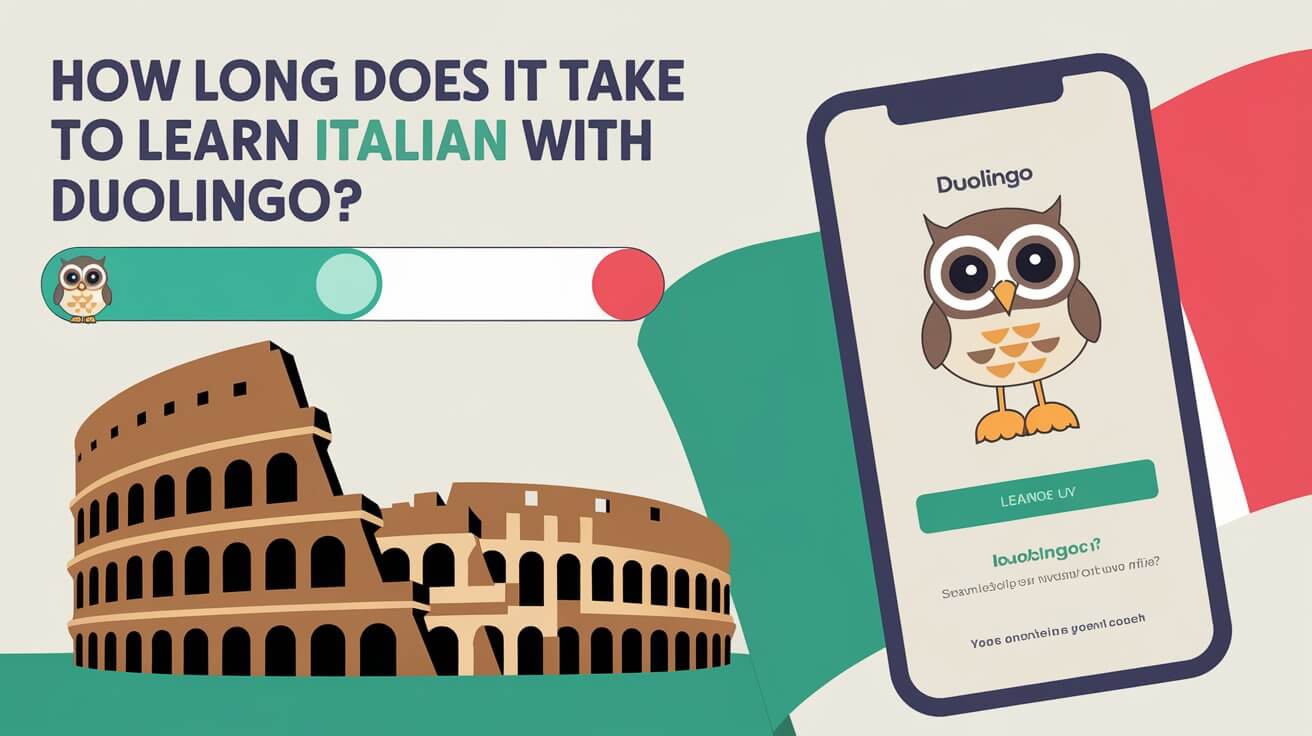 How Long Does It Take To Learn Italian With Duolingo 